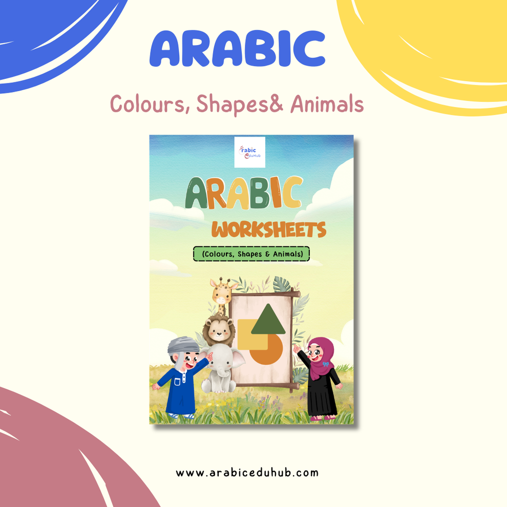 Arabic Worksheets: Colours, Shapes& Animals – Arabic Edu Hub
