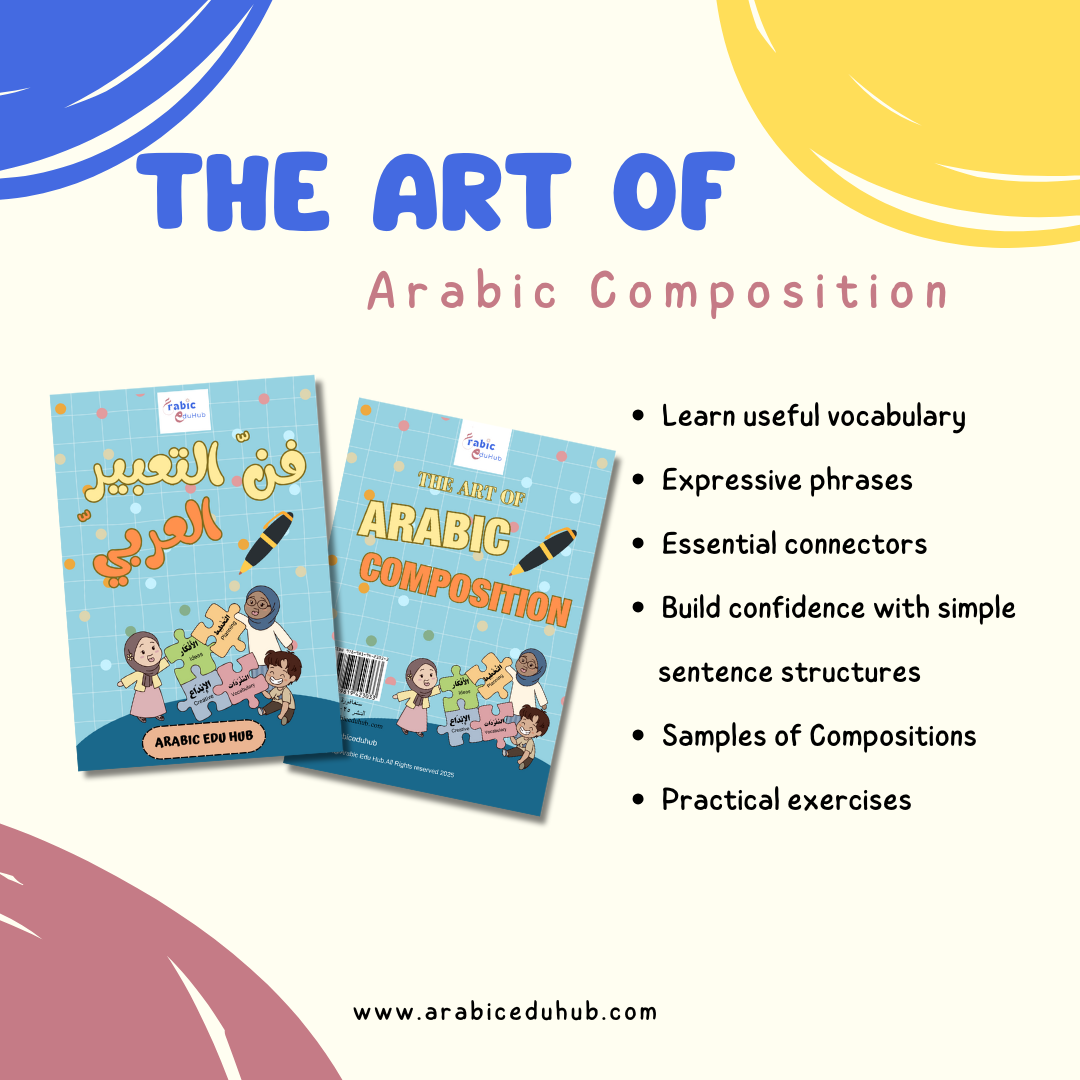 The Art of Arabic Composition – Arabic Edu Hub